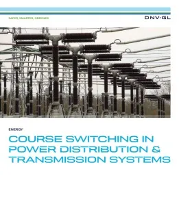 Switching in Power Distribution and Transmission Systems